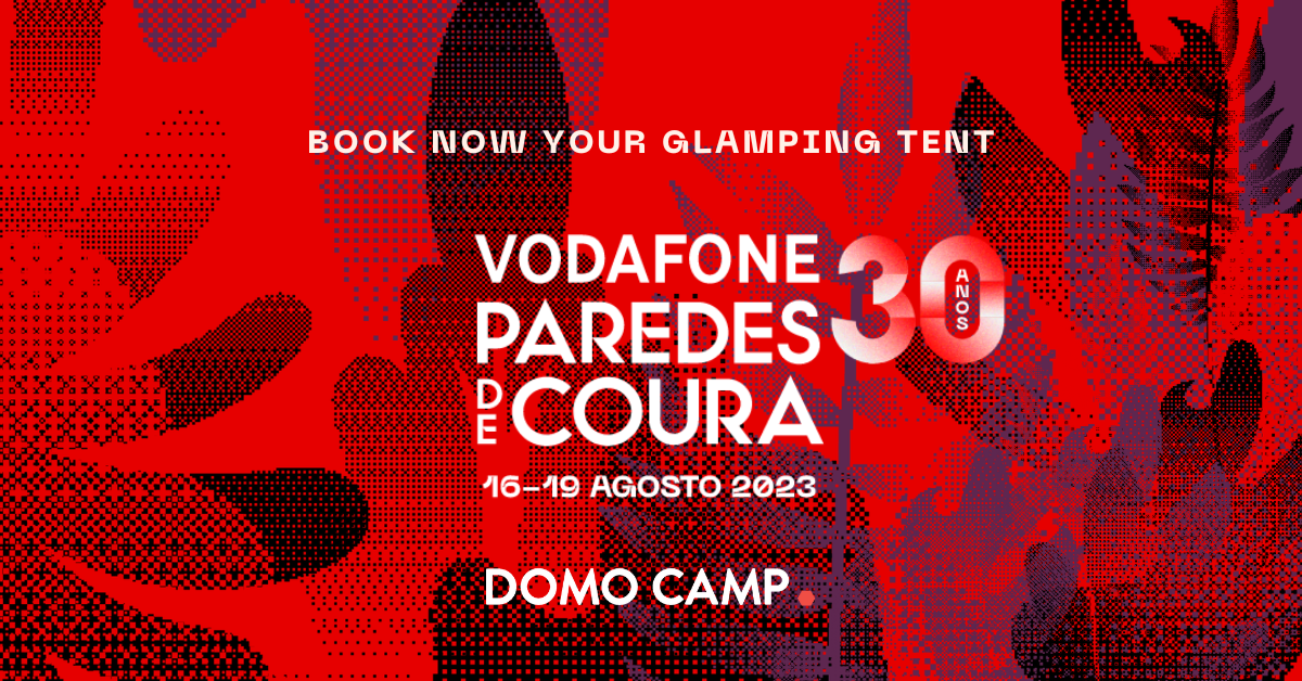 Vodafone Paredes de Coura Festival 2023 - DOMO CAMP