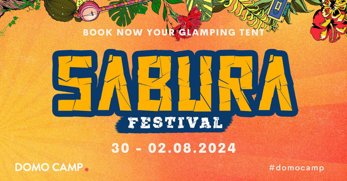 SABURA FESTIVAL - DOMO CAMP